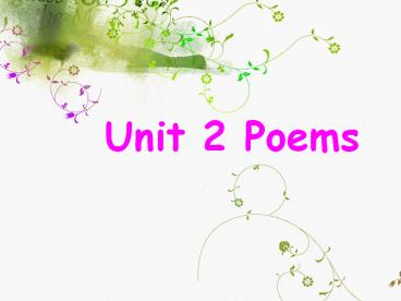 Unit 2 Poems presentation | free to view