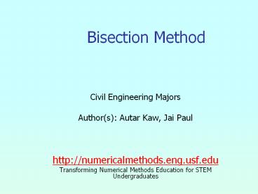 PPT – Bisection Method PowerPoint presentation | free to download - id ...