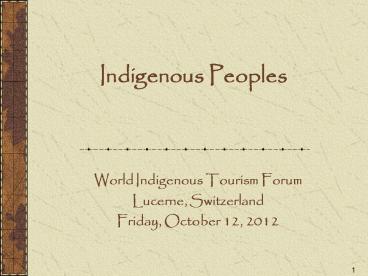 PPT – Indigenous Peoples PowerPoint presentation | free to download ...