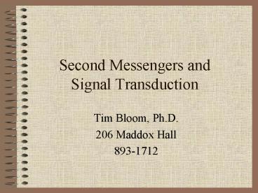 PPT – Second Messengers and Signal Transduction PowerPoint presentation ...