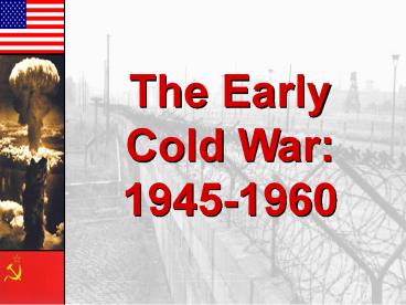 PPT – The Cold War PowerPoint presentation | free to download - id ...