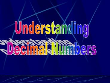 PPT – Reading Decimals PowerPoint presentation | free to view - id ...
