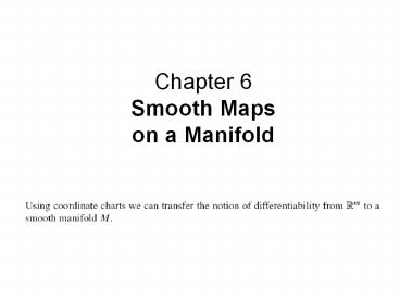 PPT – Chapter 6 Smooth Maps on a Manifold PowerPoint presentation ...