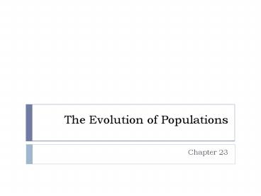 Ppt Chapter 16 Evolution Of Populations Powerpoint