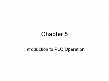 Introduction to PLC Operation presentation | free to view