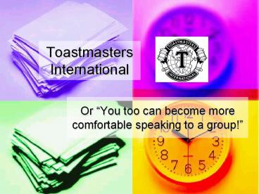 PPT – Toastmasters%20International PowerPoint presentation | free to download - id: 57253e-Mzc0N