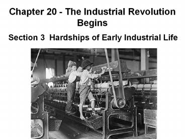 Chapter 20 - The Industrial Revolution Begins presentation | free to ...