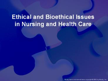 Ethical and Bioethical Issues in Nursing and Health Care presentation ...