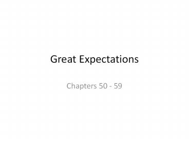 PPT – Great Expectations PowerPoint presentation | free to download ...