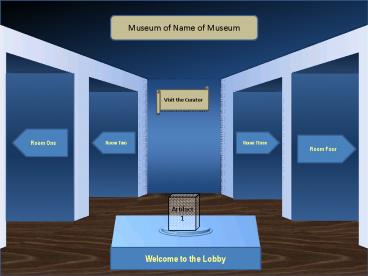 PPT – Museum Entrance PowerPoint presentation | free to download - id ...