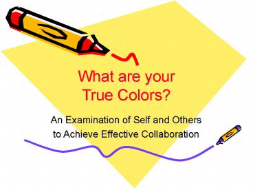 What are your True Colors? presentation | free to download