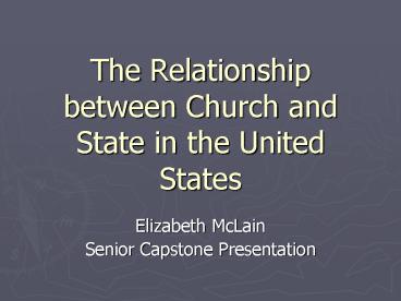 The Relationship between Church and State in the United States ...