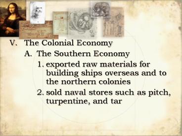 V.The Colonial Economy presentation | free to view
