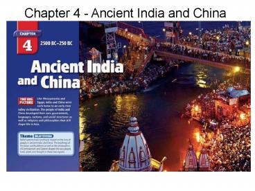 Chapter 4 - Ancient India and China presentation | free to view