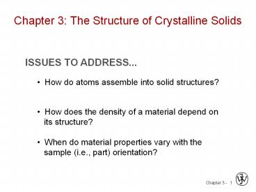 Chapter 3: The Structure of Crystalline Solids presentation | free to view