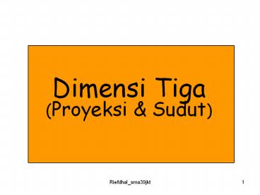 Dimensi Tiga presentation | free to download