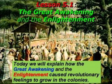 PPT – Lesson 5.1: The Great Awakening and the Enlightenment PowerPoint ...