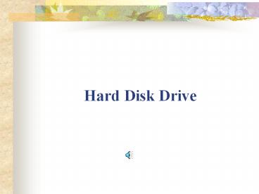 PPT – Hard Disk Drive PowerPoint presentation | free to view - id ...