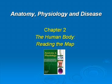 Anatomy, Physiology and Disease presentation | free to view