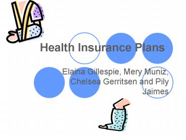 Health Insurance Plans presentation | free to view
