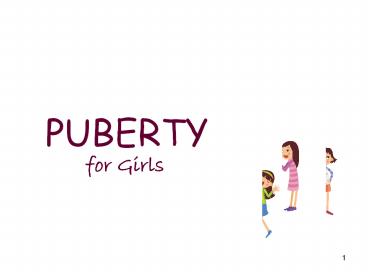PUBERTY presentation | free to view