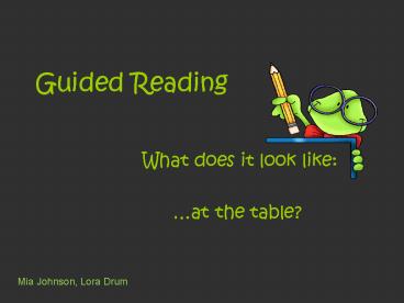 Guided Reading presentation | free to view