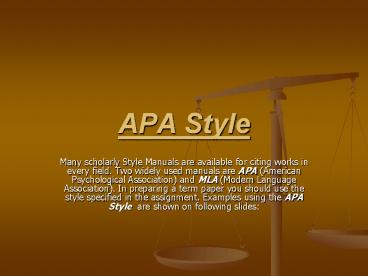 PPT – APA Style PowerPoint presentation | free to view - id: 58917b-MGI2N