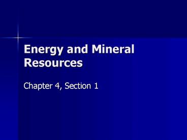 Energy and Mineral Resources presentation | free to view