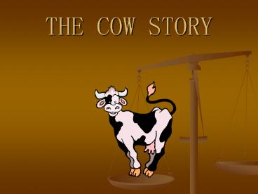 PPT – THE COW STORY PowerPoint presentation | free to download - id ...