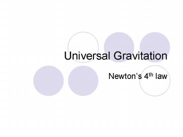 PPT – Universal Gravitation PowerPoint presentation | free to view - id ...