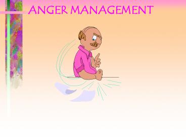 ANGER MANAGEMENT presentation | free to view
