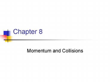 Momentum and Collisions presentation | free to view