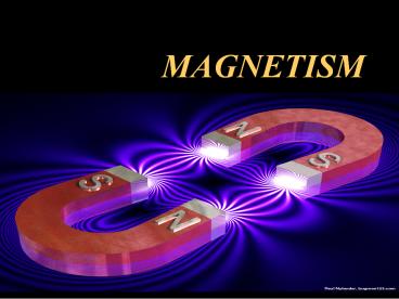 MAGNETISM presentation | free to download