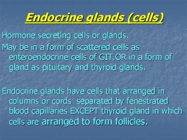 PPT – Endocrine glands (cells) PowerPoint presentation | free to view ...