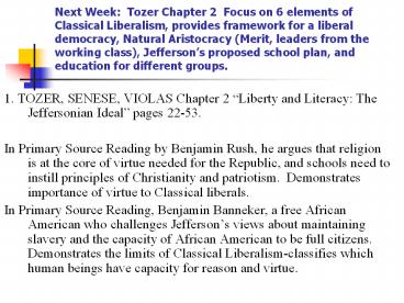 Next Week: Tozer Chapter 2 Focus on 6 elements of Classical Liberalism ...