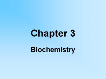 PPT – Biochemistry PowerPoint presentation | free to download - id ...