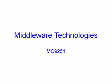 Middleware Technologies presentation | free to download