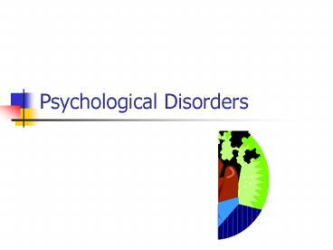 Psychological Disorders presentation | free to view