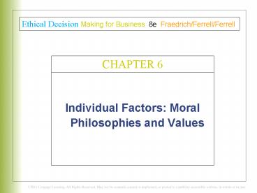 Individual Factors: Moral Philosophies and Values presentation | free to download