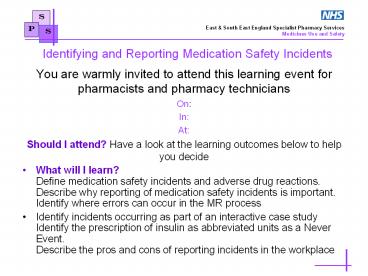 PPT – Identifying and Reporting Medication Safety Incidents PowerPoint ...
