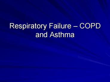 Respiratory Failure presentation | free to download