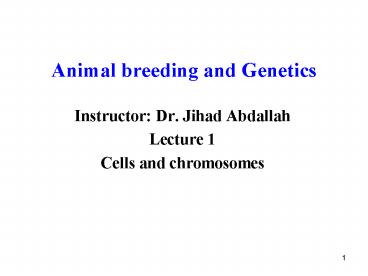Animal breeding and Genetics presentation | free to view