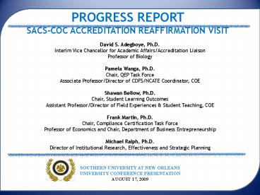 PROGRESS REPORT SACS-COC ACCREDITATION REAFFIRMATION VISIT presentation | free to download