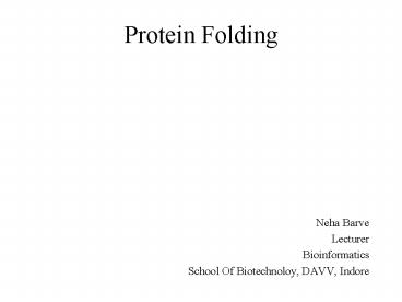 Protein Folding presentation | free to view