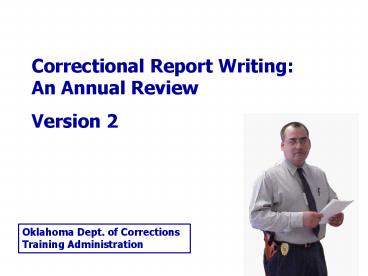 Correctional Report Writing presentation | free to view