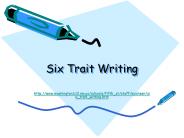 PPT – 6 Trait and 6 1 Trait Writing PowerPoint presentation | free to ...