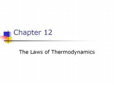 The Laws of Thermodynamics presentation | free to view