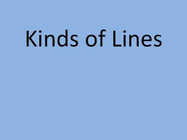Kinds of Lines presentation | free to download