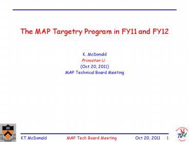 The MAP Targetry Program in FY11 and FY12 presentation | free to download