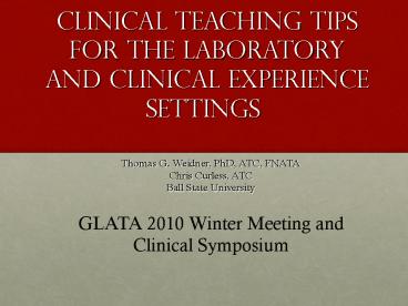 PPT – Clinical Teaching Tips for the Laboratory and Clinical Experience ...